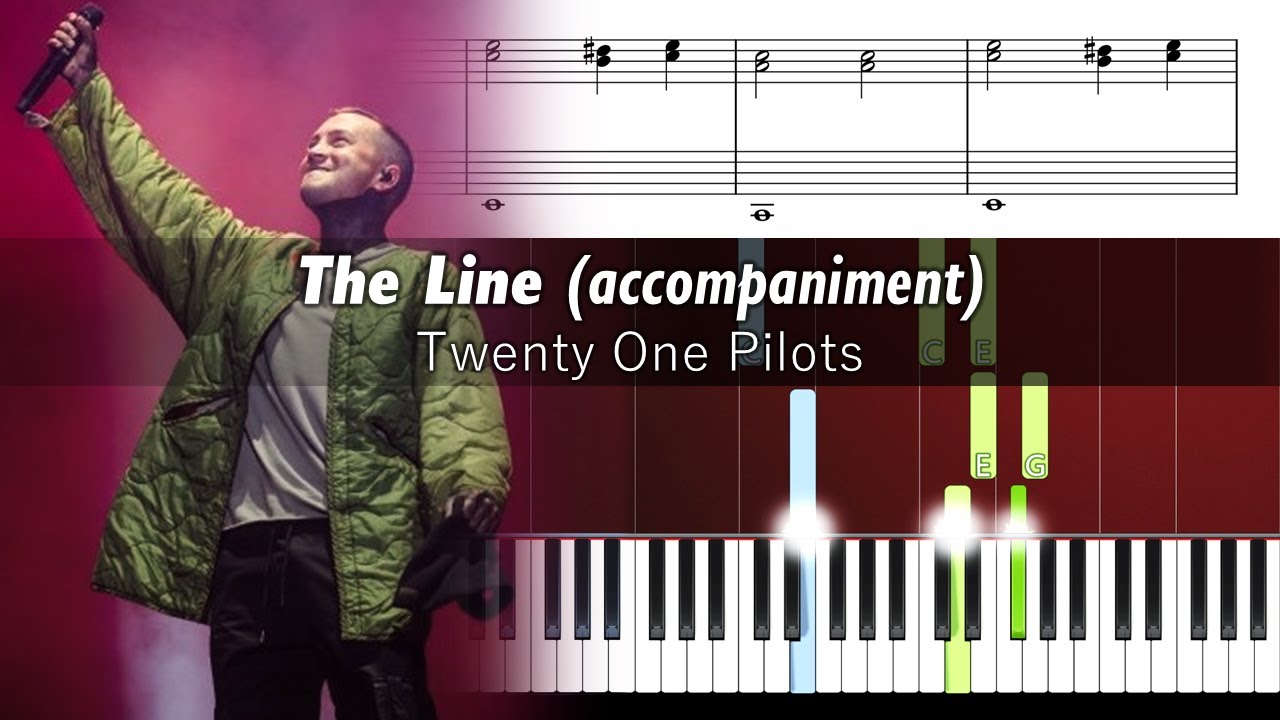 Twenty One Pilots - The Line - Piano Accompaniment Tutorial with Sheet ...