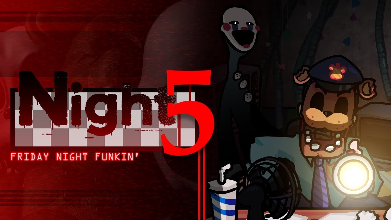 FNF: Night 5 | GAMEPLAY SHOWCASE - YouTube