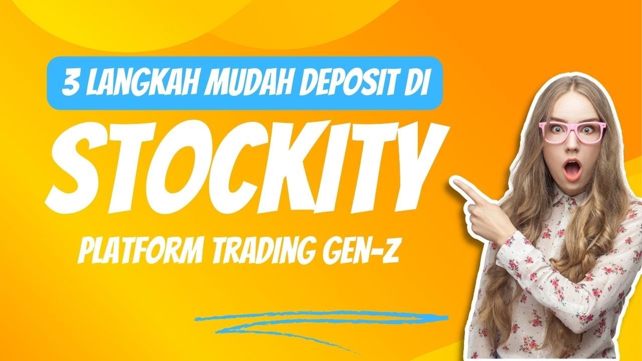 Cara Deposit di Stockity Platform Trading | Cara Depo Stockity Mudah ...