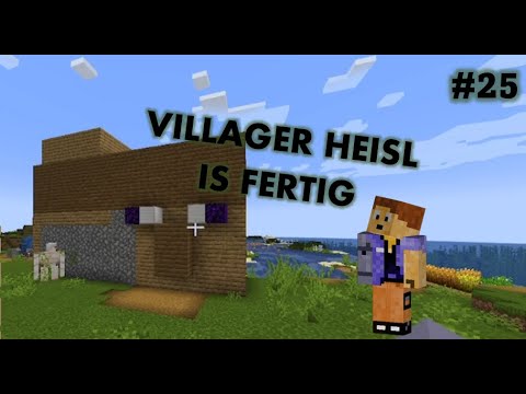 Villager Heisl is FERTIG - Minecraft mid Murr - Folge 25 - YouTube