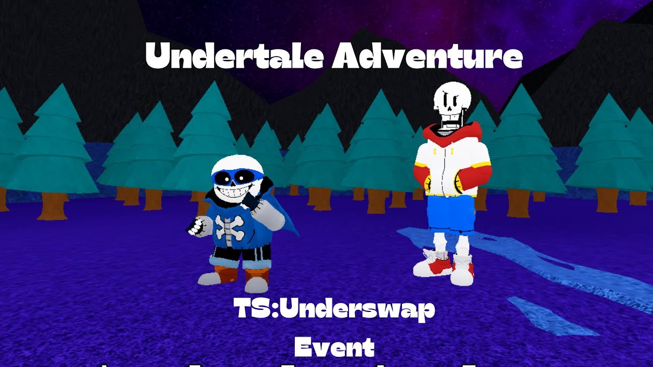 Undertale Adventures TS :Underswap event - YouTube
