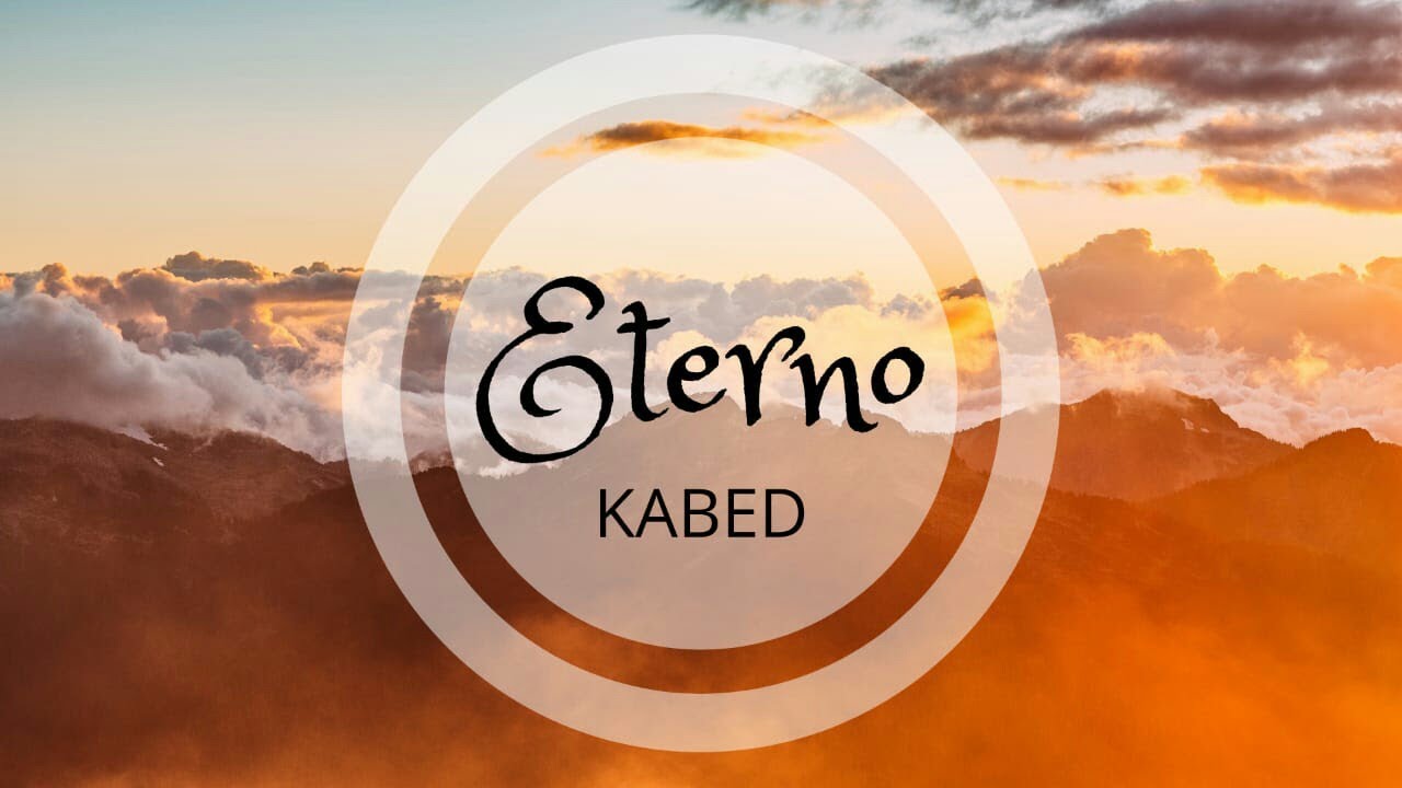KABED - ETERNO - feat. YAMILKA - (Con Letra) - YouTube