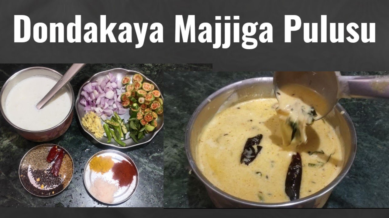 Dondakaya MAJJIGA PULUSU COOKING😋| Easy & Delicious Andhra Recipe ...