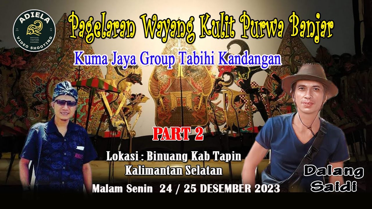 MARASANI PAIS WALUH # WAYANG KULIT PURWA BANJAR # DALANG SAIDI # MAIN ...