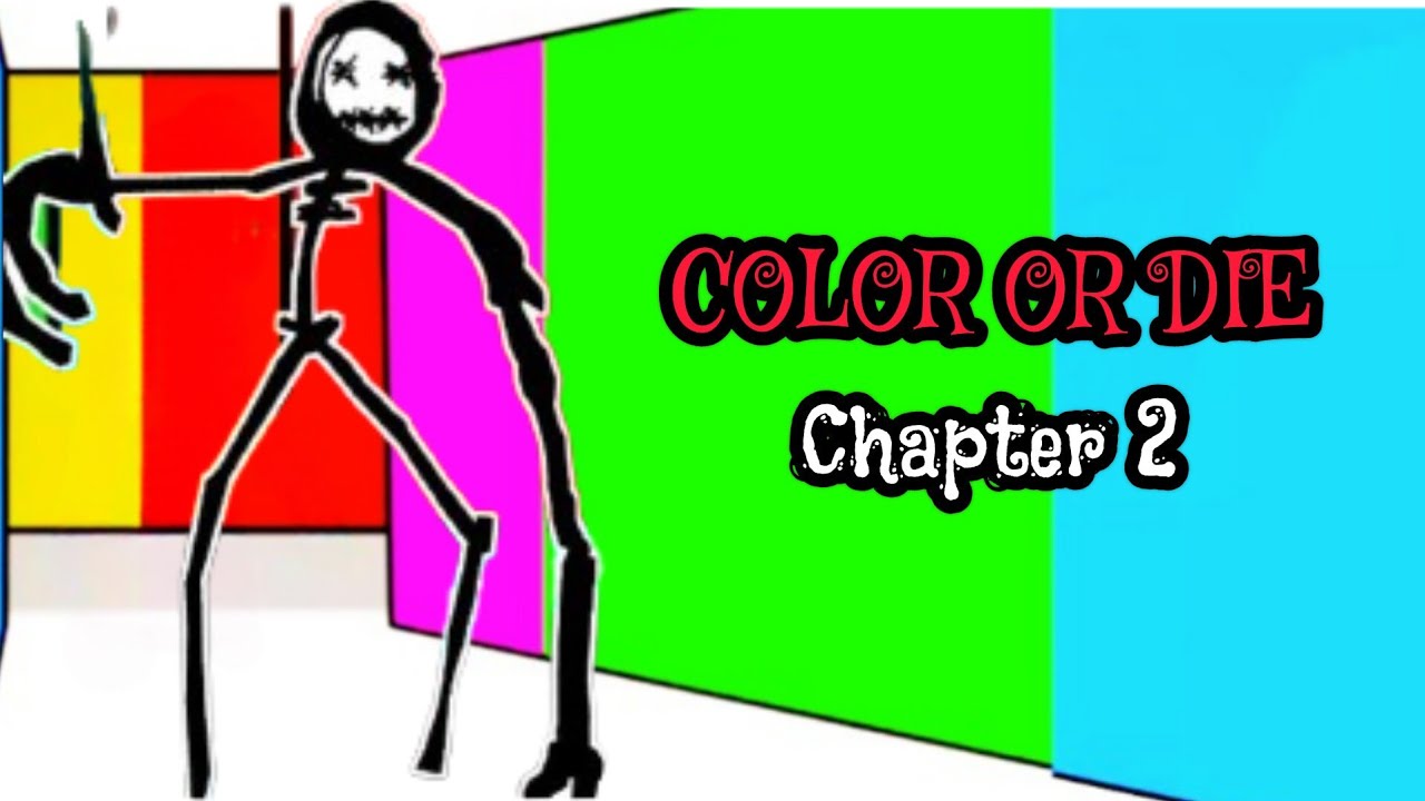 ^ ROBLOX ^ COLOR OR DIE CHAPTER 2 - YouTube