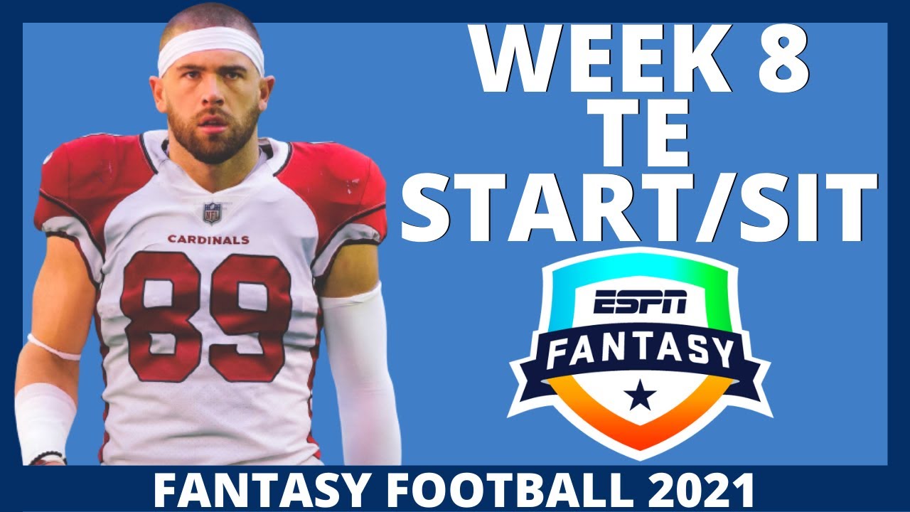 2021 Fantasy Football - Week 8 Tight Ends - MUST Start or Sit (Every ...