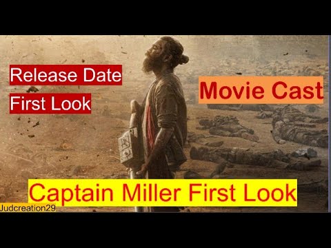 Captain Miller movie First Look | Dhanush | Release Date | Movie Cast ...