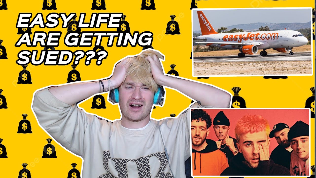 easy life are getting SUED by easyjet??? - YouTube