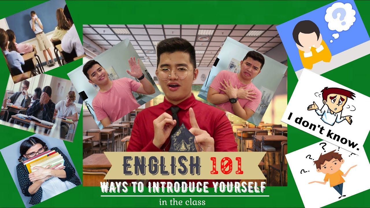 English 101: Lesson 1 - Proper Ways to Introduce Yourself in the Class ...