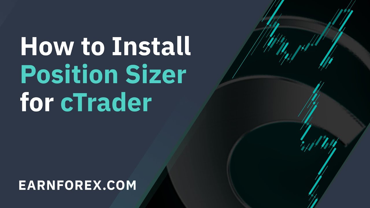 cTrader Position Sizer - Installation Tutorial - YouTube cTrader Position Sizer - Installation Tutorial - YouTube