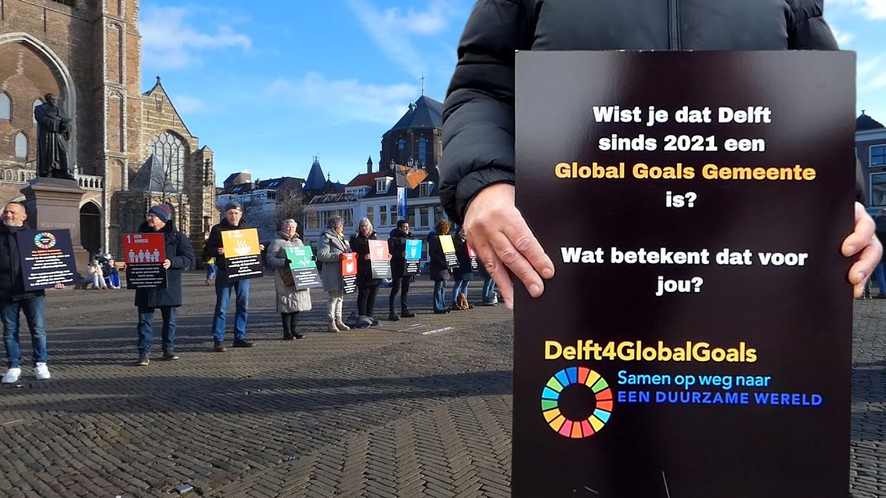 Wist je dat Delft een Global Goals Gemeente is? - Delft - 25 januari ...