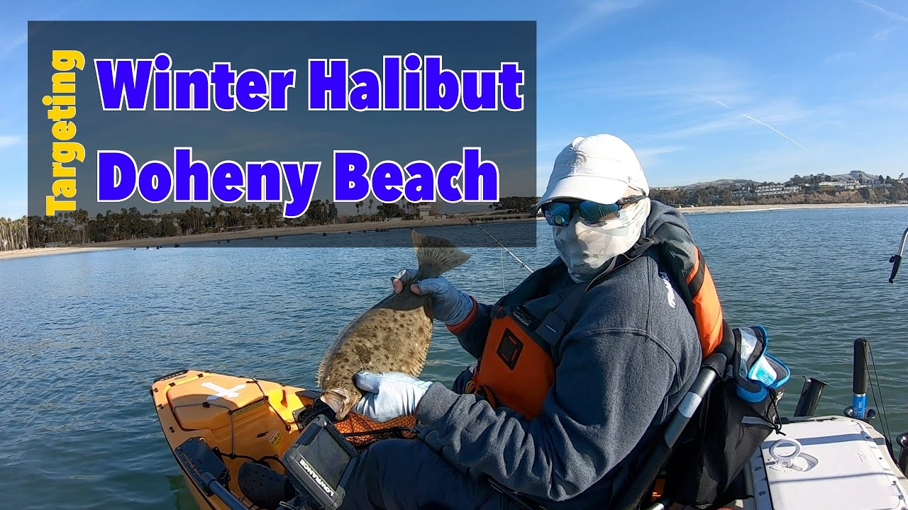 Kayak Fishing Dana Point, Doheny Beach Targeting Winter Halibut - YouTube