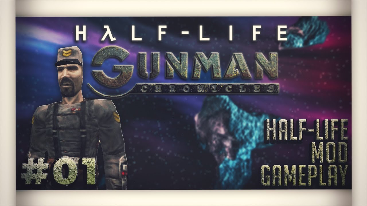 In den Stiefeln von Major Archer! | #01 | Half-Life: Gunman Chronicles ...