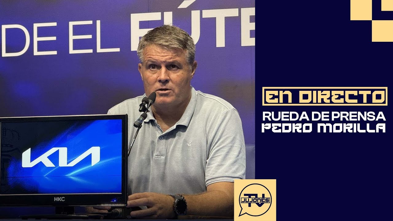 RUEDA DE PRENSA | PEDRO MORILLA | EN DIRECTO | JUJONES TV - YouTube