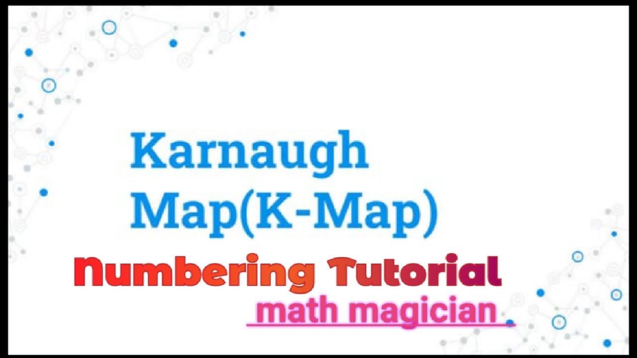 K Map Numbering Full Explained How To Numbering In K Map Math k-map-numbering-full-explained-how-to-numbering-in-k-map-math