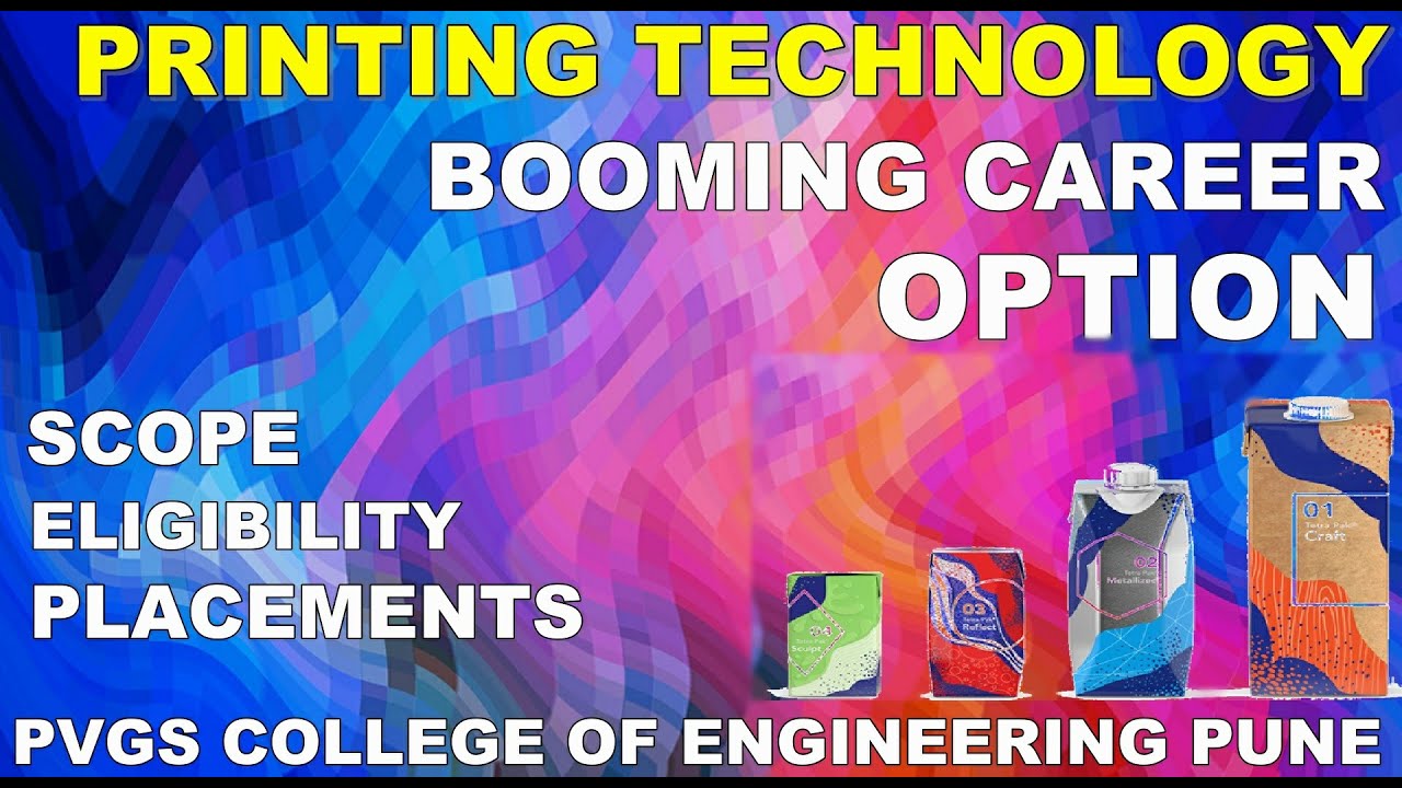CAREER IN PRINTING TECHNOLOGY | ENGINEERING IN PRINTING TECHNOLOGY ...