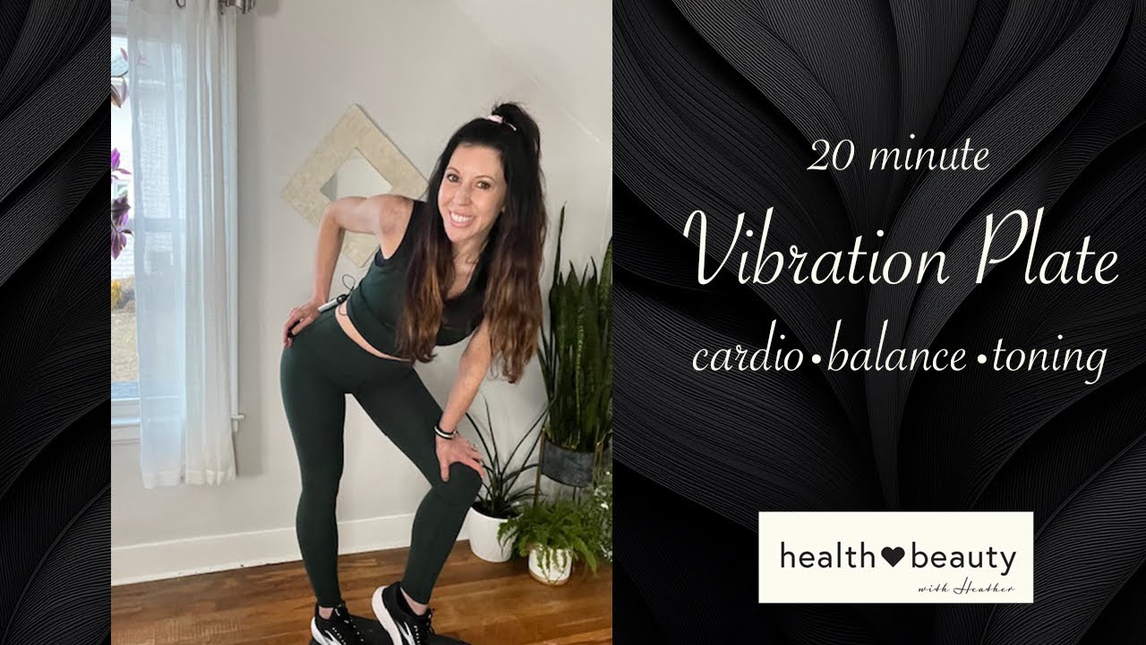 20 min. Full Body Vibration Plate Workout Cardio, Strength, Balance Mix ...