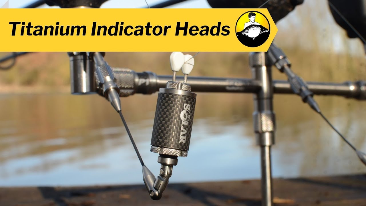Solar Tackle Titanium Indicator Heads - YouTube