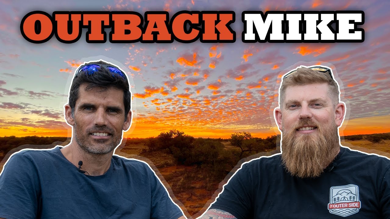 #29 - OUTBACK MIKE - Michael Atkinson talks outdoor adventure and ...