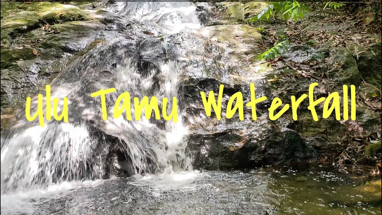 Layan Kedinginan Ulu Tamu Waterfall - YouTube