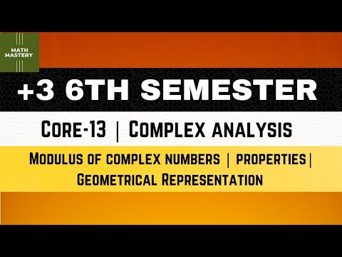 Lect-02 | Modulus of Complex Number | Properties | Geometrical ...