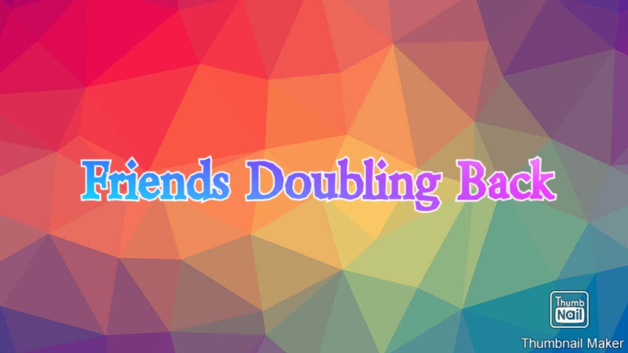 "Friends Doubling Back!" #jobcorps #npd #friendship - YouTube