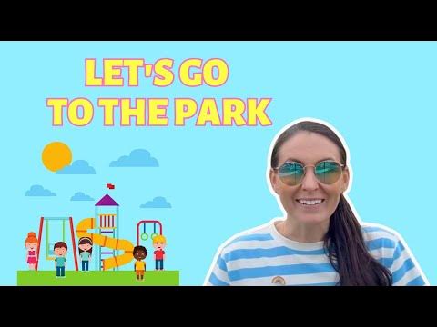 Playtime with Tor - Gestalt Language Learning - Let's Go to the Park ...