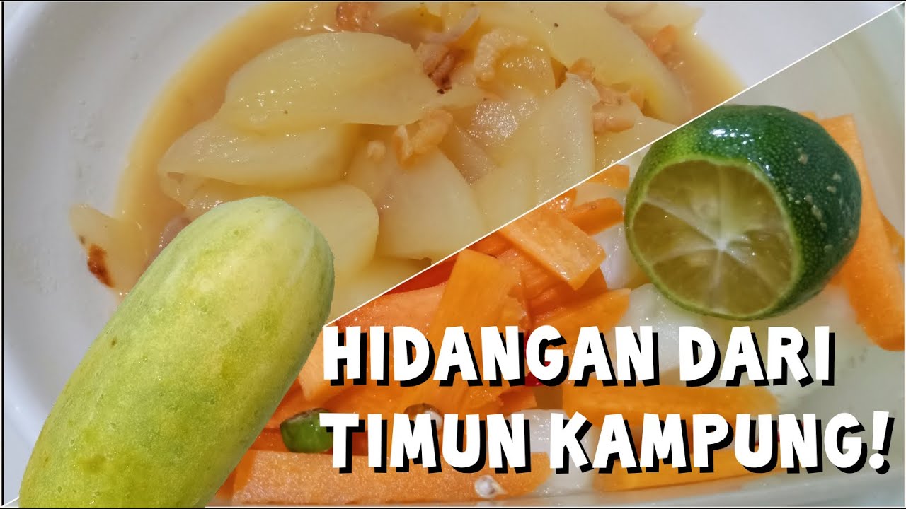 RESEPI TIMUN KAMPUNG/Village Cucumber Recipes - YouTube