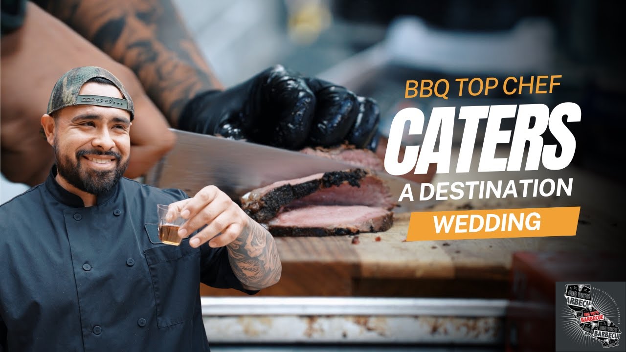 BBQ Top Chef Caters a Destination Wedding Using Secret Techniques - YouTube