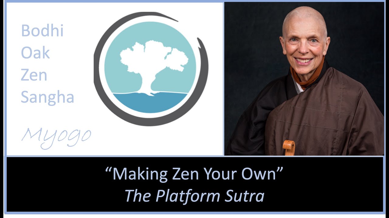 "Making Zen Your Own" The Platform Sutra (January 30, 2022) - YouTube