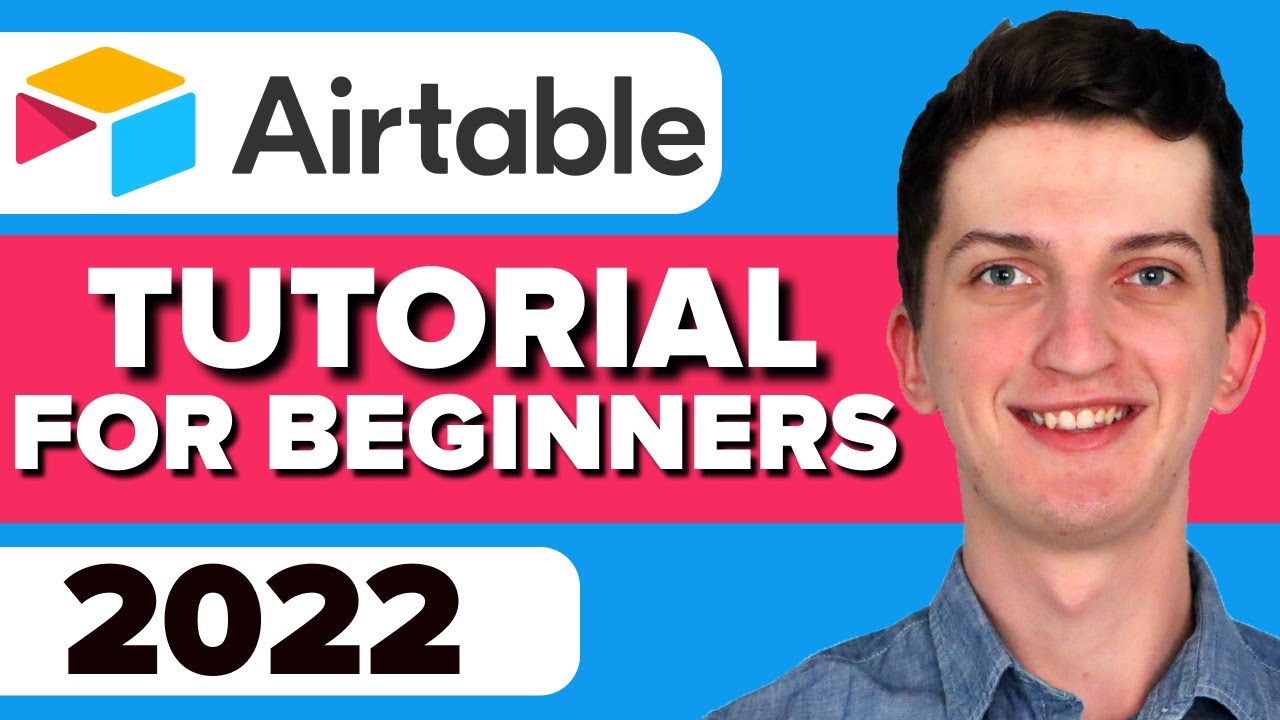 Complete Airtable Tutorial For Beginners How To Use Airtable For 7803