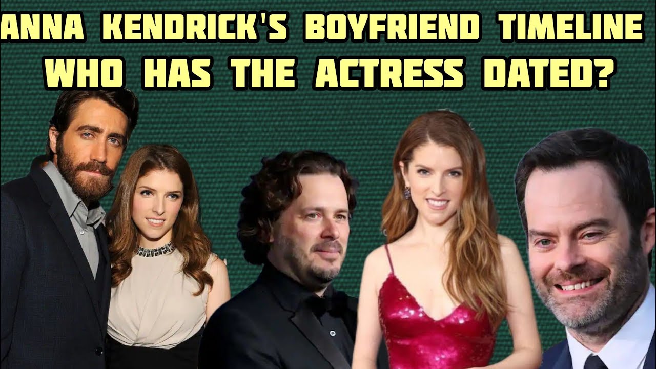 Anna Kendrick's boyfriend timeline: Who has the actress dated? - YouTube