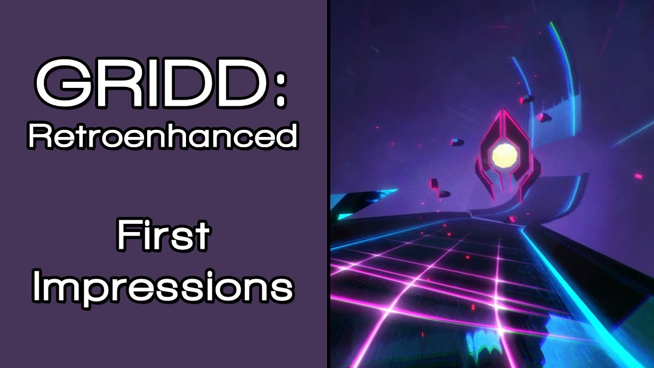 GRIDD: Retroenhanced First Impressions - YouTube