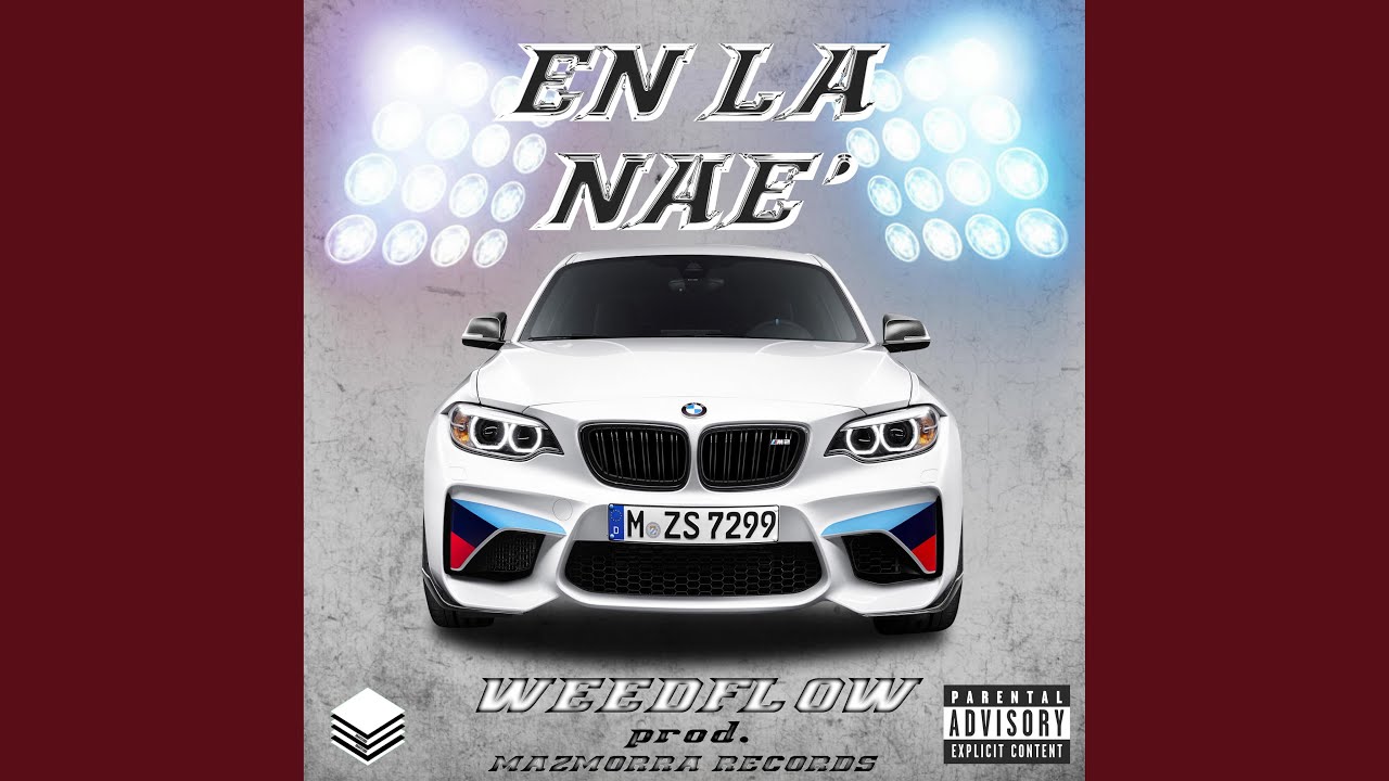 En la Nae' - YouTube