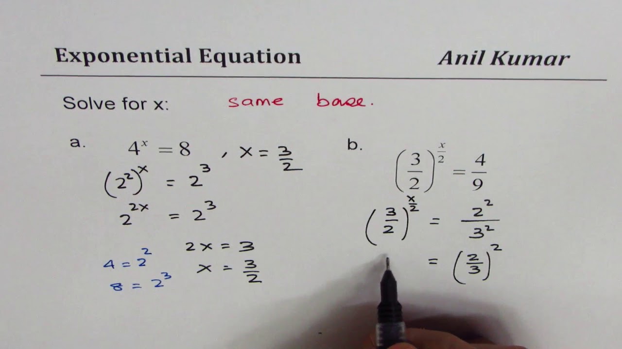 Solve Exponential Equations 4 x 8 3 2 x 2 4 9 YouTube