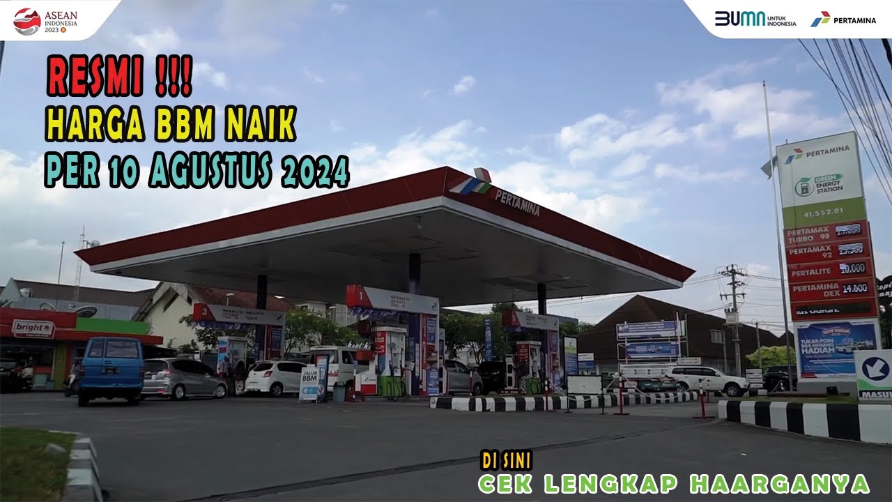 BBM Resmi naik !! Update Harga Terbaru BBM Mulai 10 Austus 2024, Harga ...
