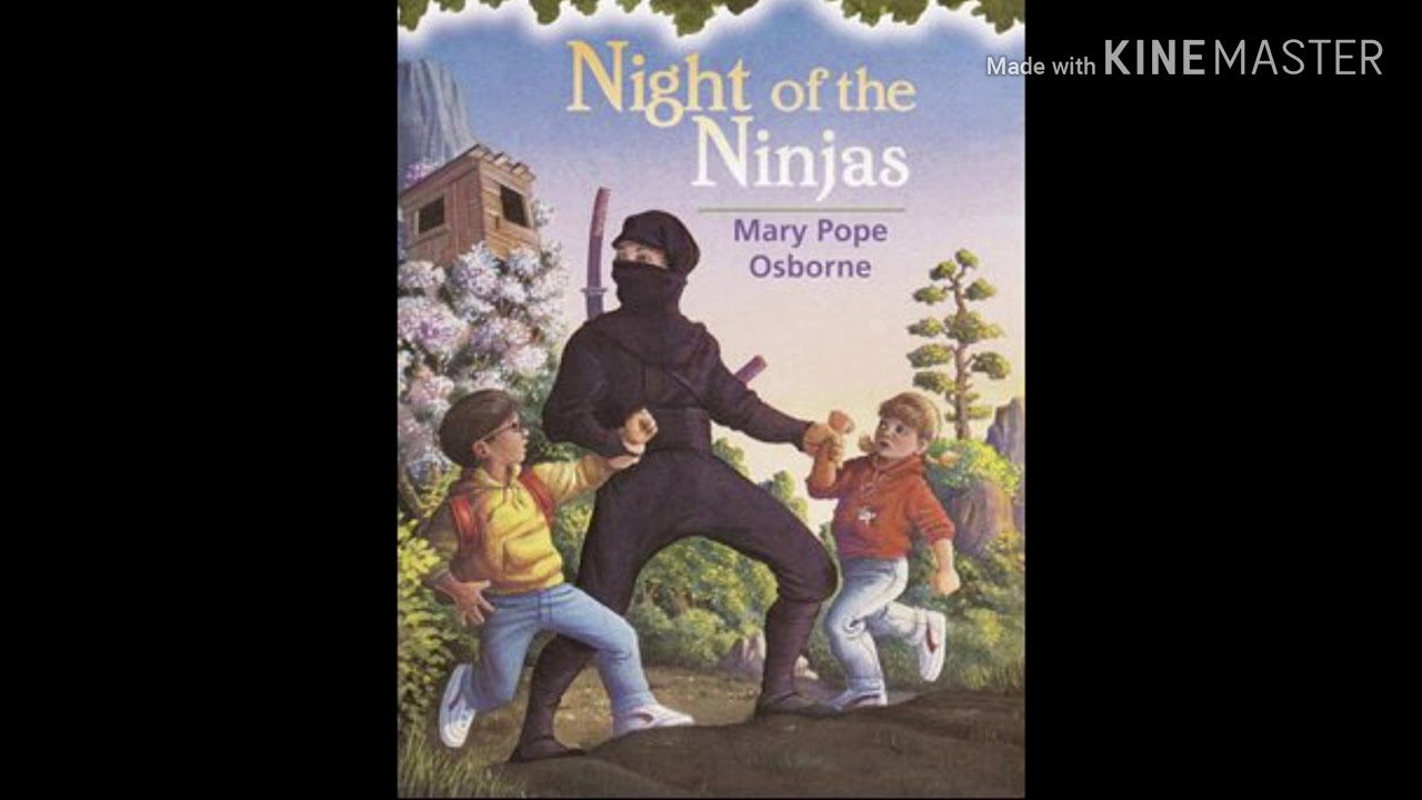 Magic tree house number 5 Night of the ninjas - YouTube
