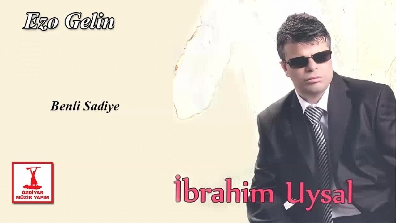 İbrahim Uysal - Benli Sadiye - YouTube