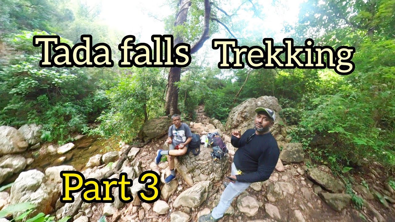 Tada falls trekking @daddyson8220 - YouTube
