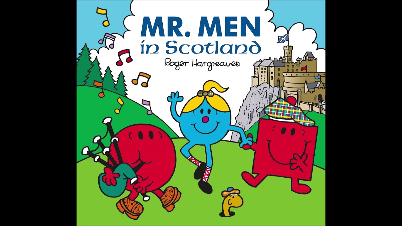 Mr Men In Scotland (Practice) - YouTube