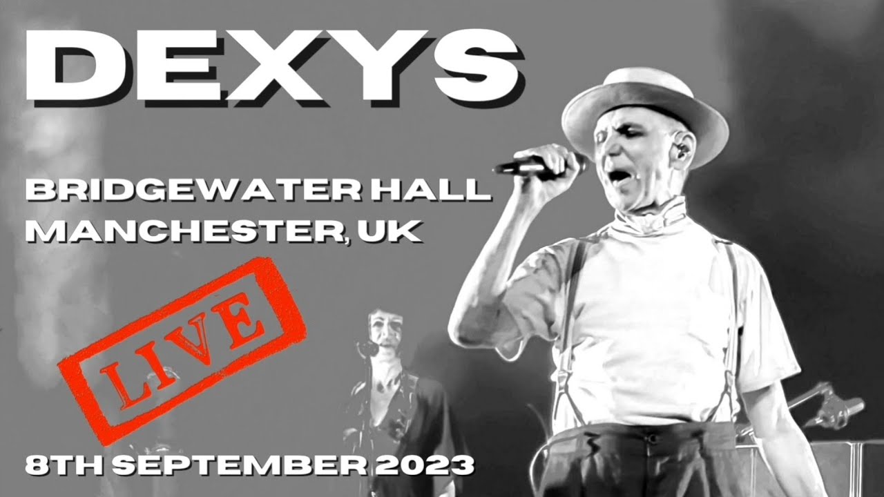 Dexys LIVE! Bridgewater Hall, Manchester, UK. 8th September 2023. # ...