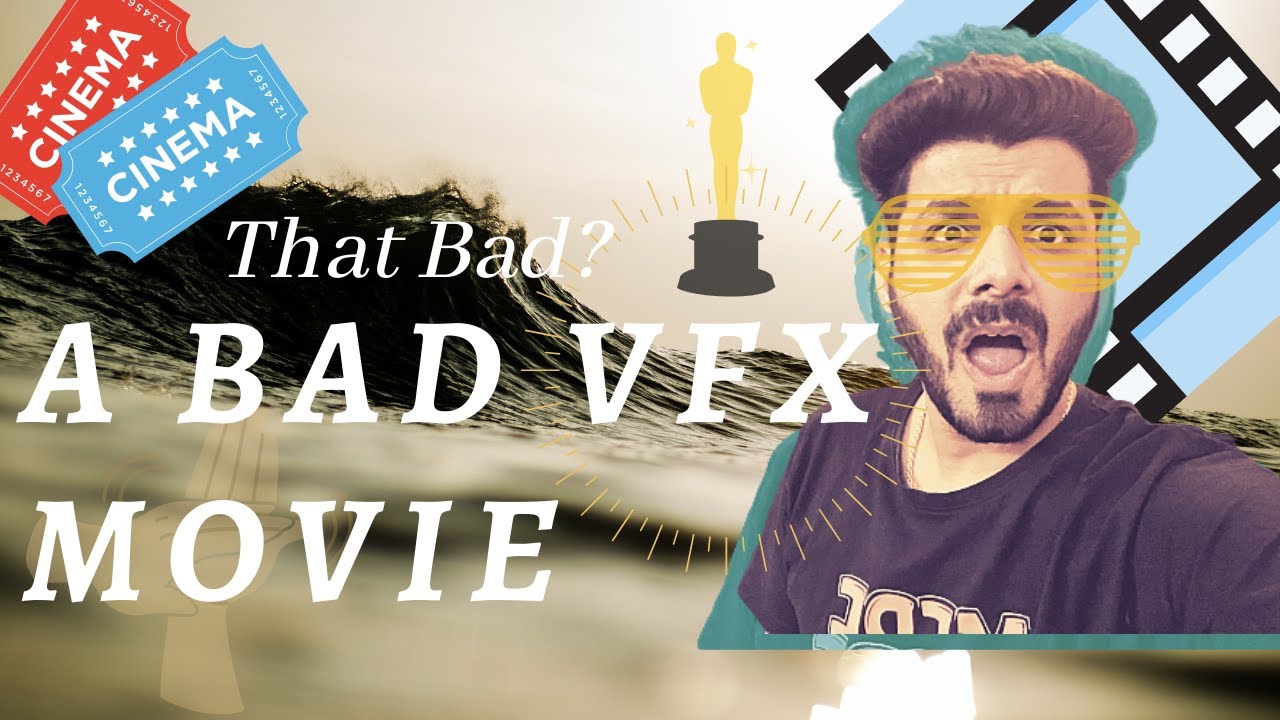 A BAD VFX MOVIE || Visual Effects Reel 2020 || A Short Film on VFX ...