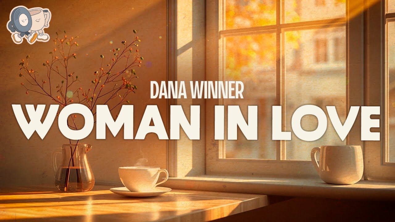 Dana Winner ~ Woman in Love (Lyrics) - YouTube