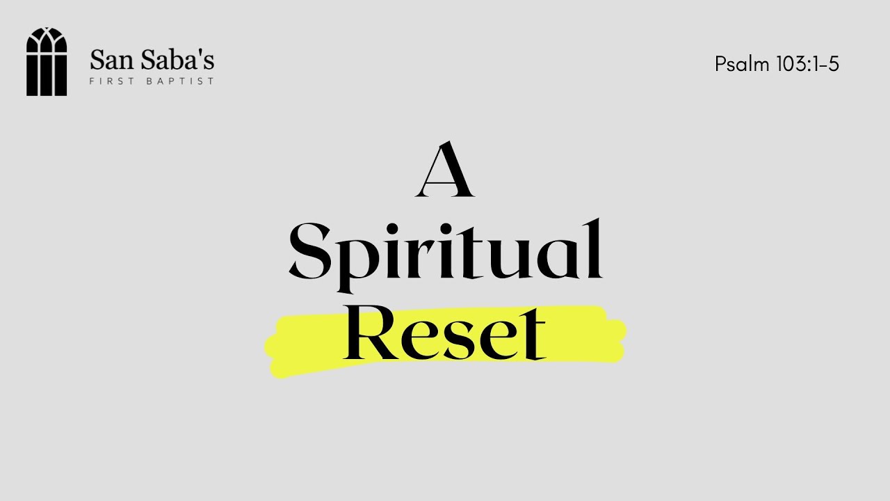 A Spiritual Reset. - YouTube