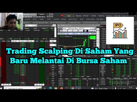 Trading Scalping Di Saham Yang Baru Melantai Di Bursa Saham - YouTube