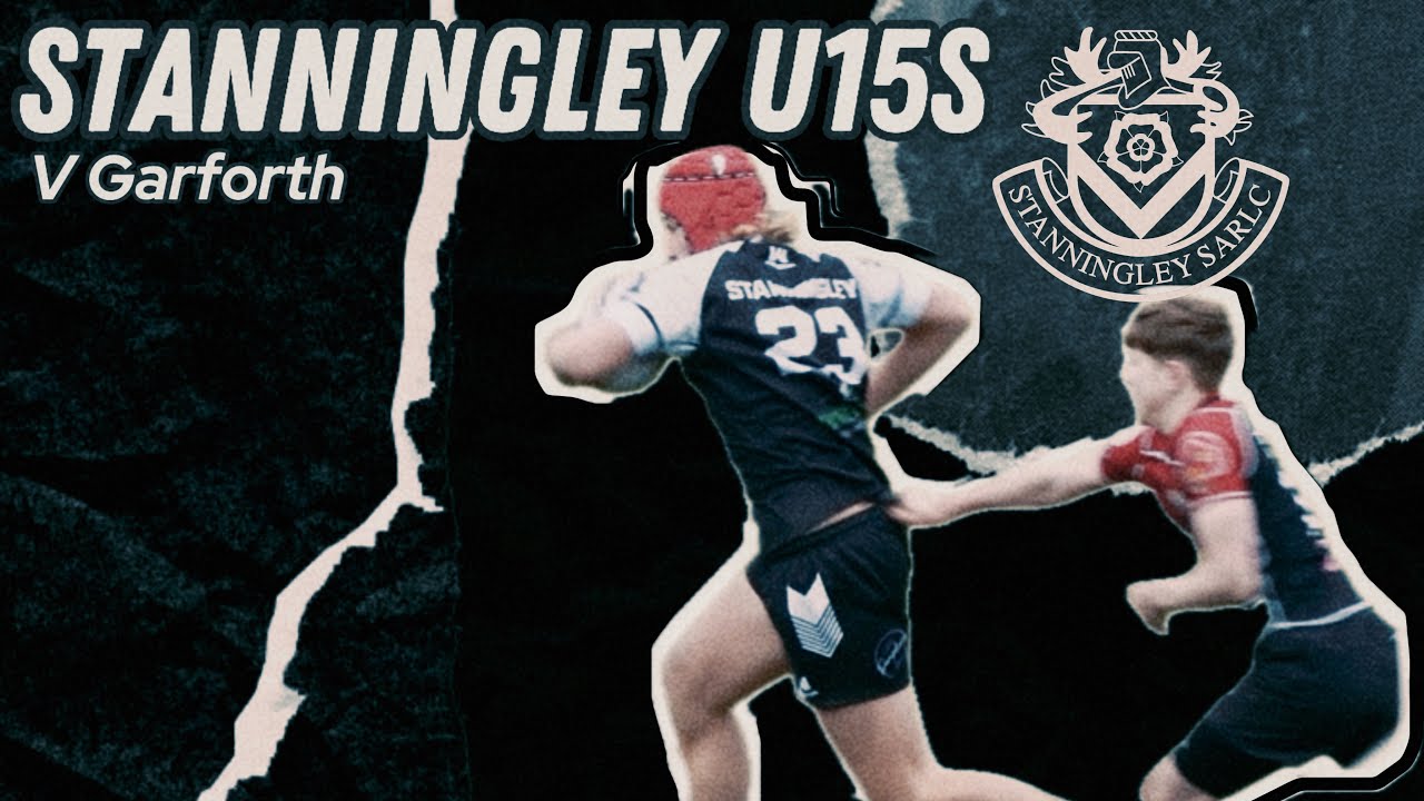 Stanningley V Garforth Tigers U15s | Yorkshire Juniors Division 1 ...