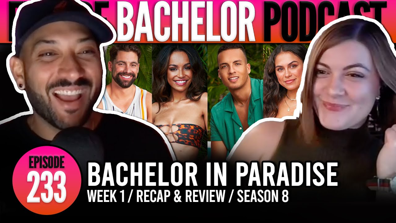 THE B**CH IS BACK! - Bachelor in Paradise Week 1 Review & Recap - YouTube