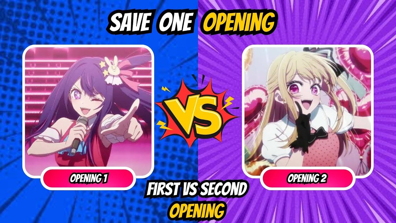 SAVE ONLY ONE OPENING | First vs Second Anime Openings 🎵🎵 | Anime ...