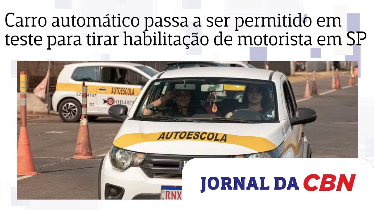 Carro automático passa a ser permitido em teste prático para tirar ...