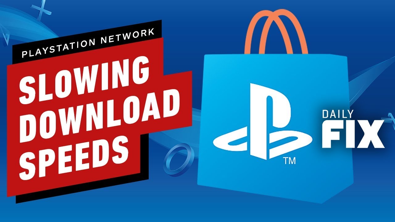 PlayStation Network Speeds Are Slowing Down - IGN Daily Fix - YouTube